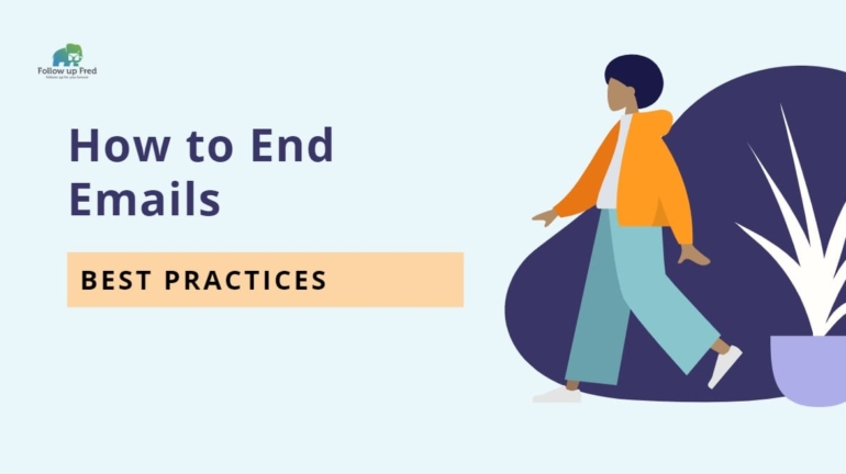 How To End An Email Message With Closing Examples FollowUpFred