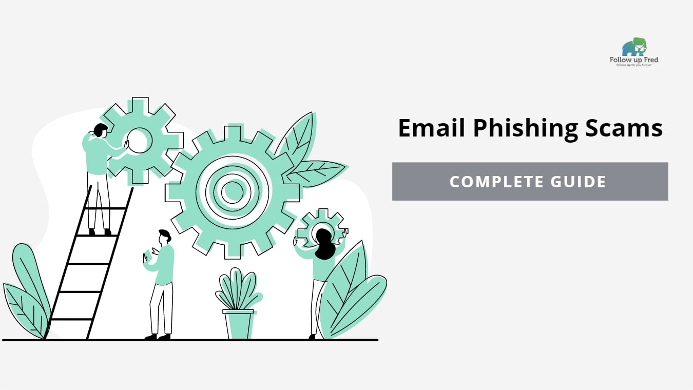 How to Recognize and Avoid Email Phishing - FollowUpFred