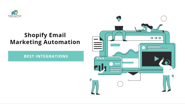 Shopify Email Marketing Automation Integrations- FollowUpFred